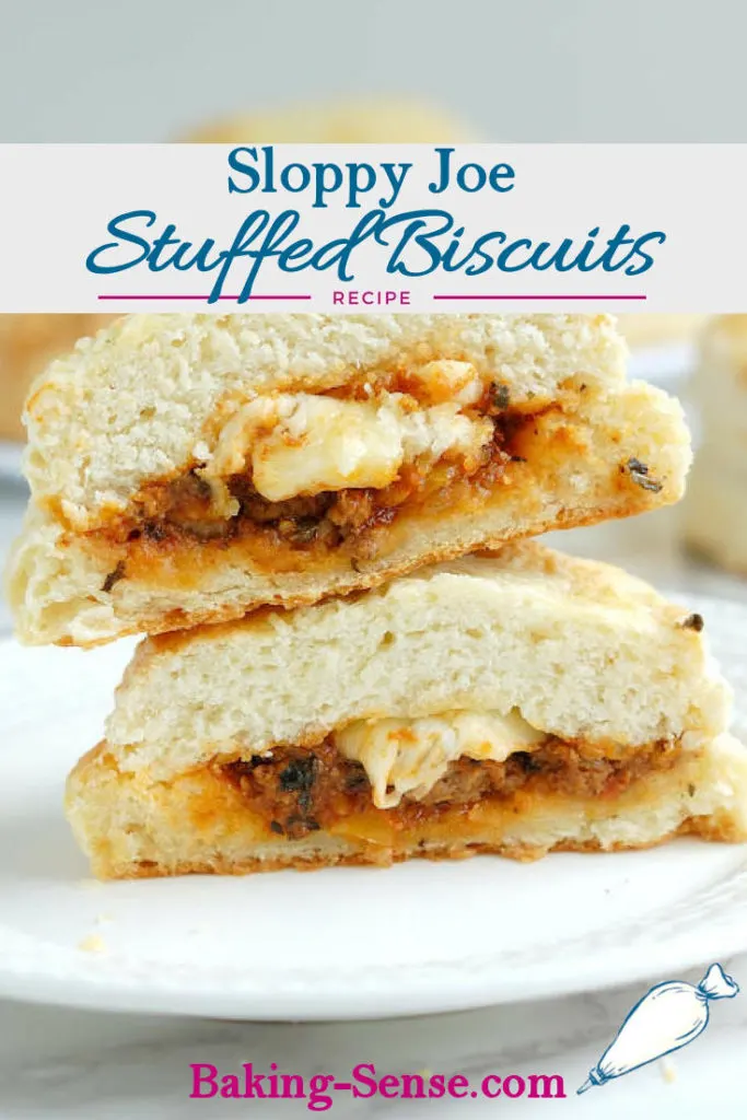 Sloppy Joe Stuffed Biscuits - Baking Sense®