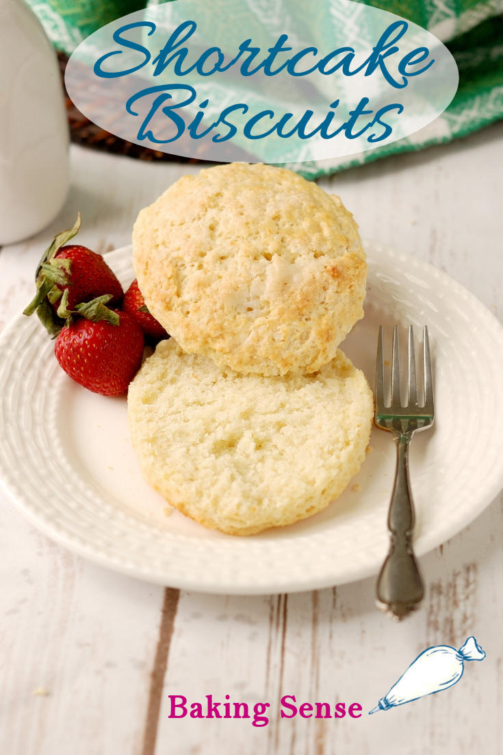 The Best Shortcake Biscuits - Baking Sense®