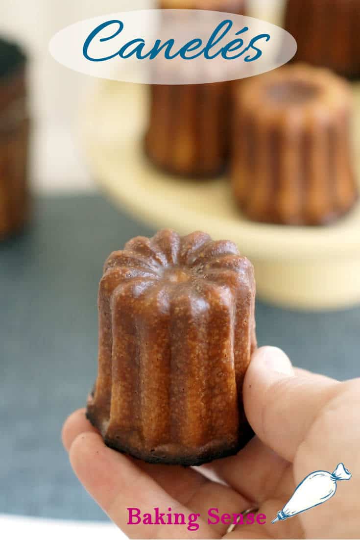 Canelés de Bordeaux (aka Cannelés) - Baking Sense®