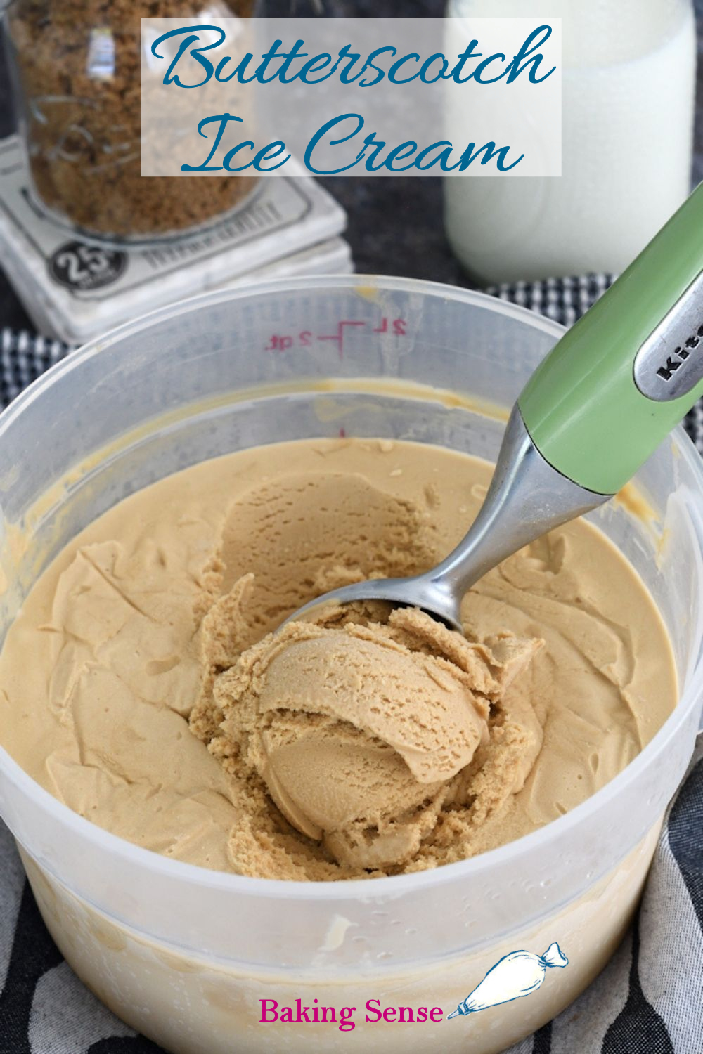 A Butterscotch Ice Cream Recipe - Baking Sense®
