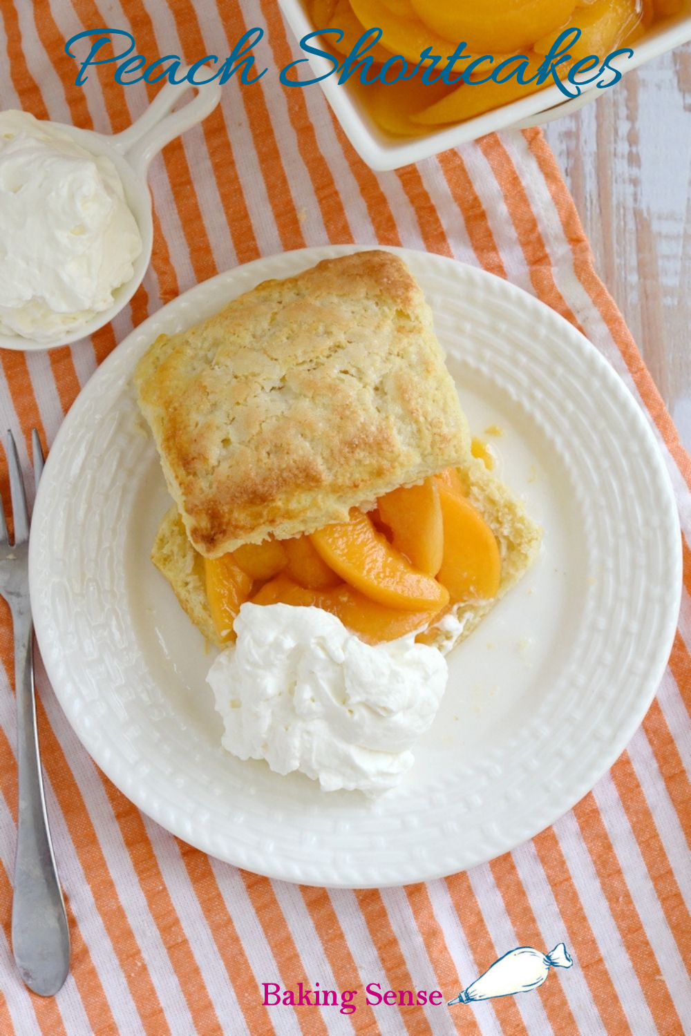 Peach Shortcakes - Baking Sense®