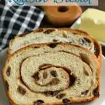 Swirled Cinnamon Raisin Bread - Baking Sense®