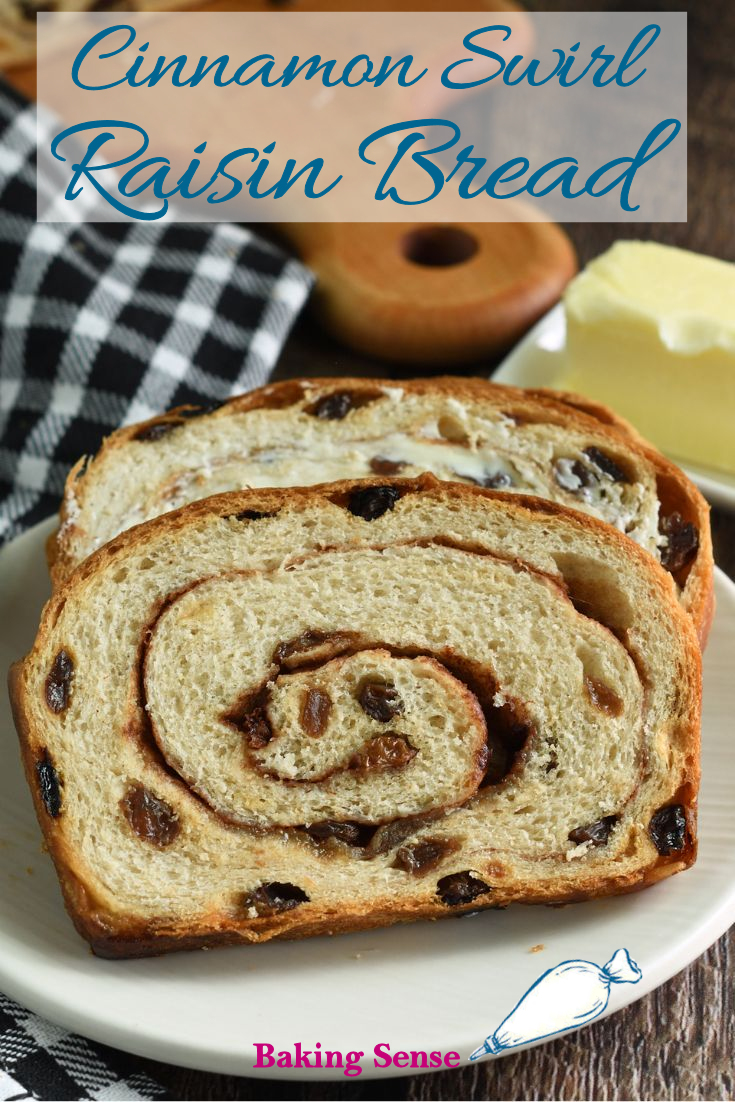 Swirled Cinnamon Raisin Bread - Baking Sense®
